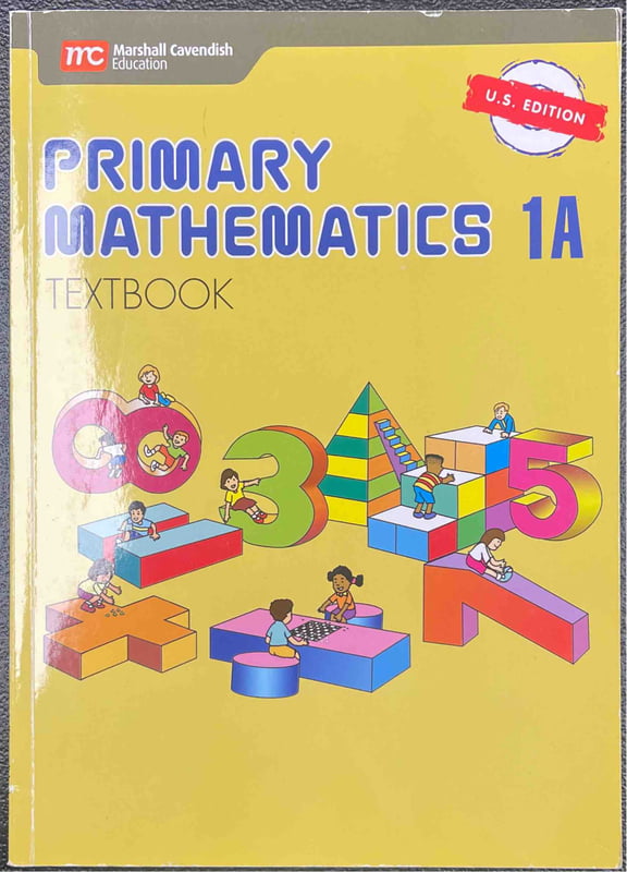 Primary Mathematics- 1A Textbook- U.S. Edition